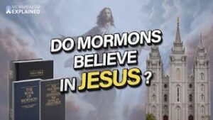 What do Mormons Believe?